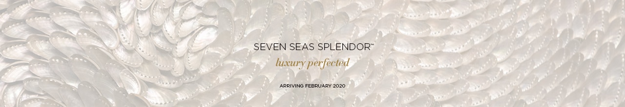 Seven Seas Splendor | Regent Seven Seas Cruises